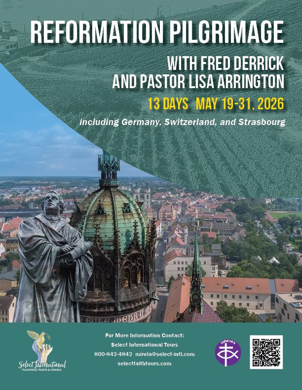 Reformation Pilgrimage with Fred Derrick and Pastor Lisa Arrington ...